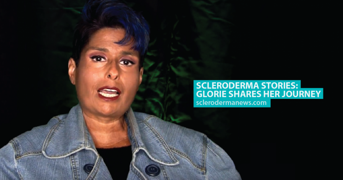 Scleroderma Stories: Glorie Shares Her Journey - Scleroderma News